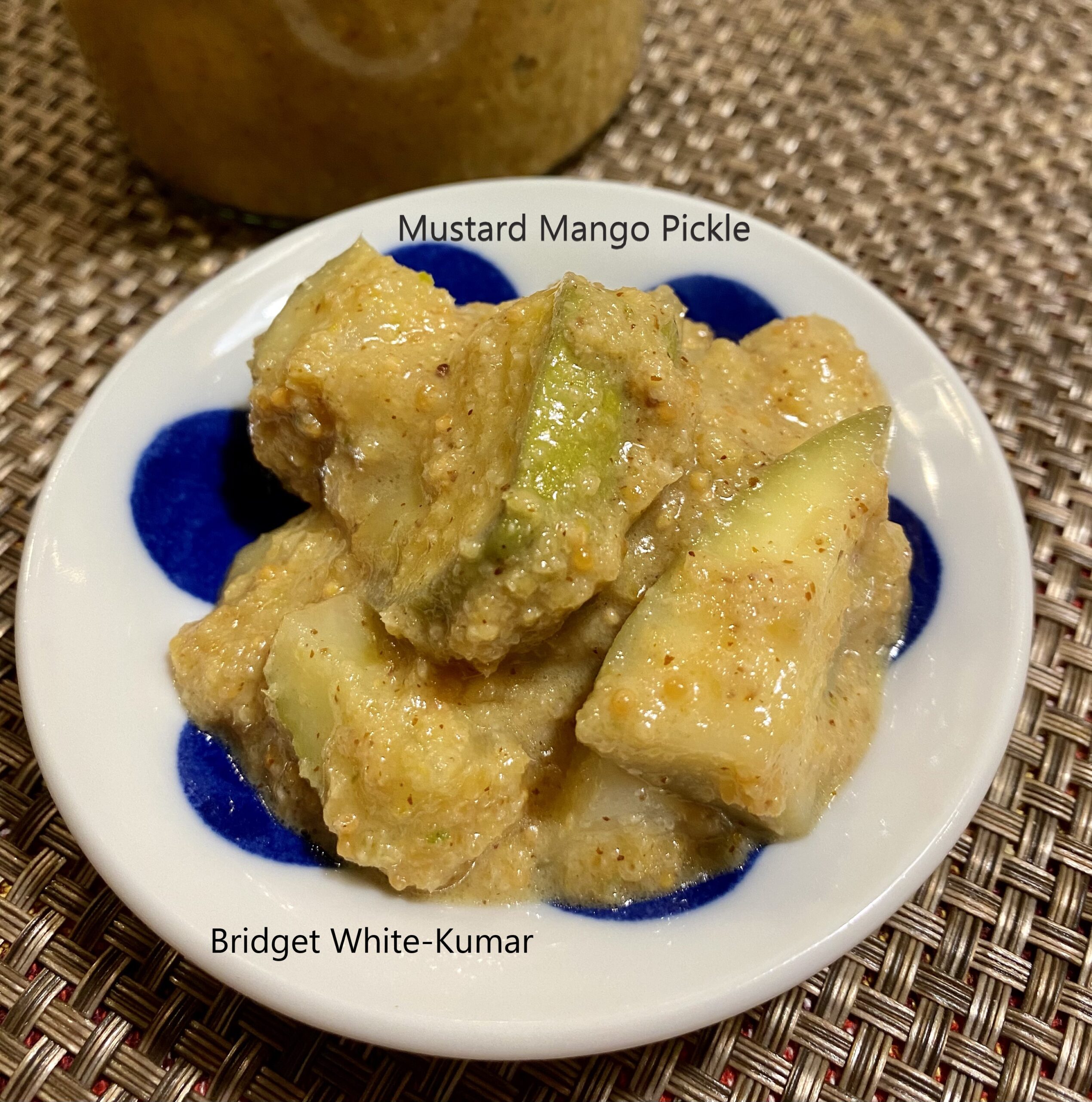 MUSTARD MANGO PICKLE - BRIDGET WHITE